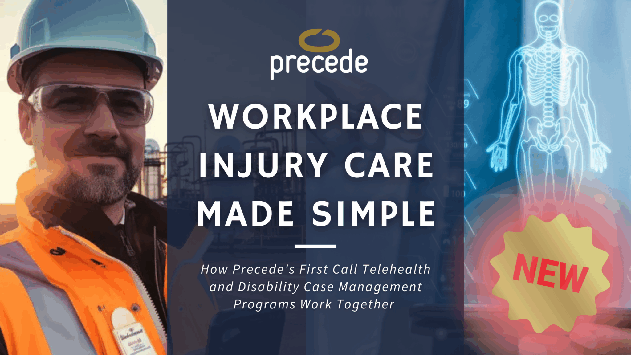 Workplace Injury Care Made Simple: How Precede’s First Call Telehealth ...